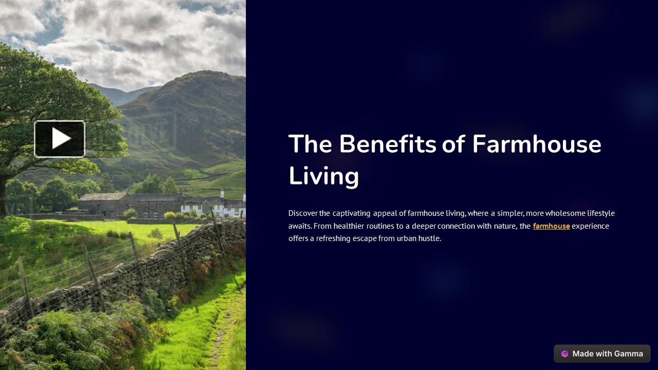 PPT – Benefits of Having a Farmhouse PowerPoint presentation | free to download - id: 99272c-NDRmM