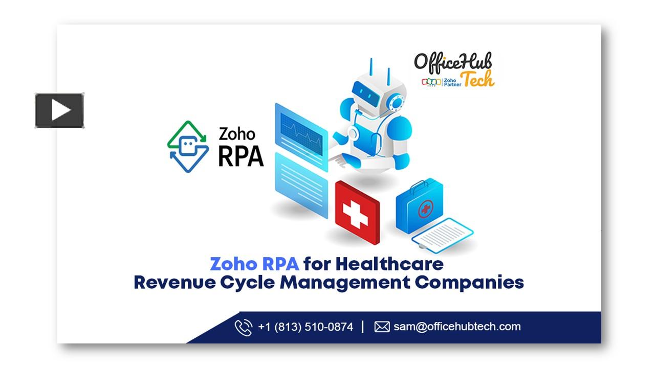 PPT – Zoho RPA for Healthcare Revenue Cycle Management Companies PowerPoint presentation | free ...