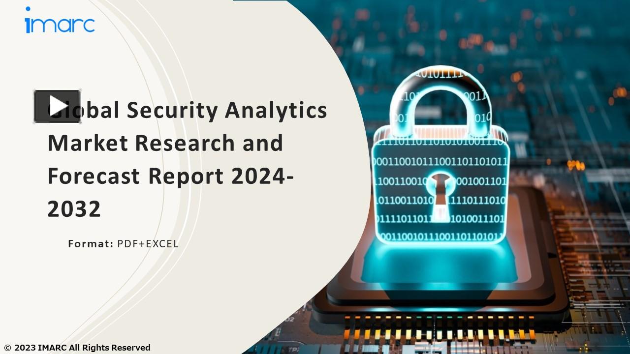 PPT – Security Analytics Market Growth, Demand and Challenges of the Key Industry Players 2024 ...