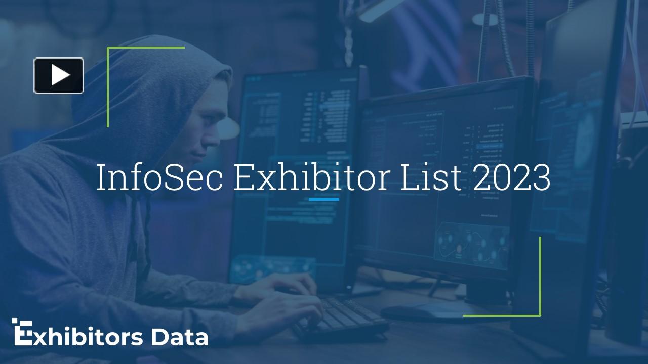 InfoSec Exhibitor List 2023 presentation | free to download