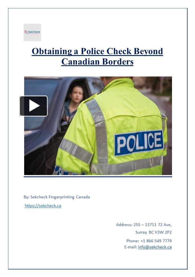 PPT – Obtaining a Police Check Beyond Canadian Borders PowerPoint presentation | free to ...