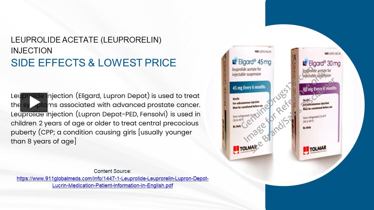 PPT – Leuprolide Acetate (Leuprorelin) Injection side effects & Lowest Price PowerPoint ...