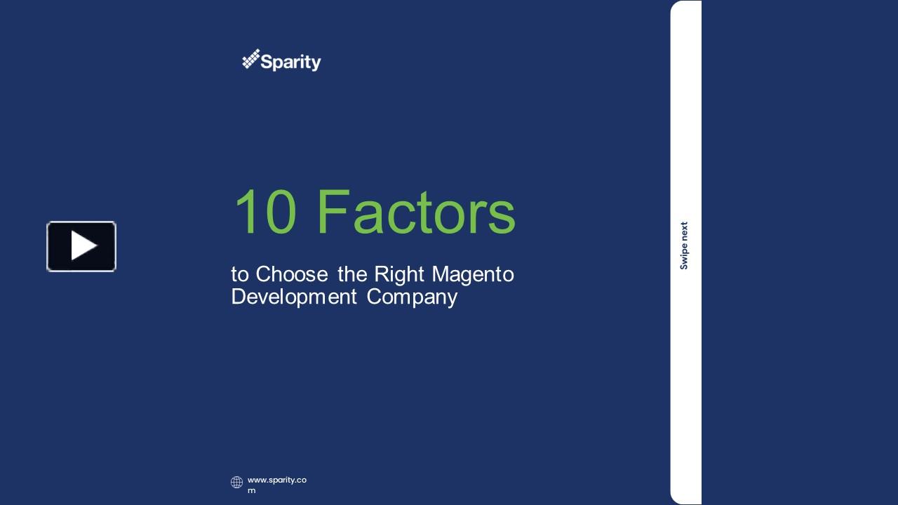 PPT – 10 Factors to Choose the Right Magento Development Company PowerPoint presentation | free ...