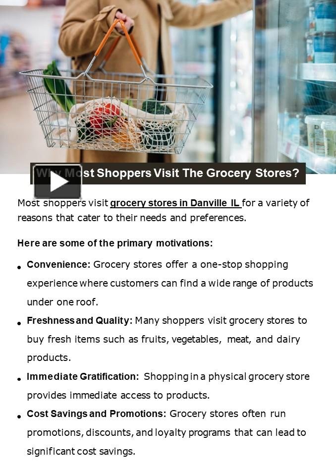 Why Most Shoppers Visit The Grocery Stores? presentation | free to download