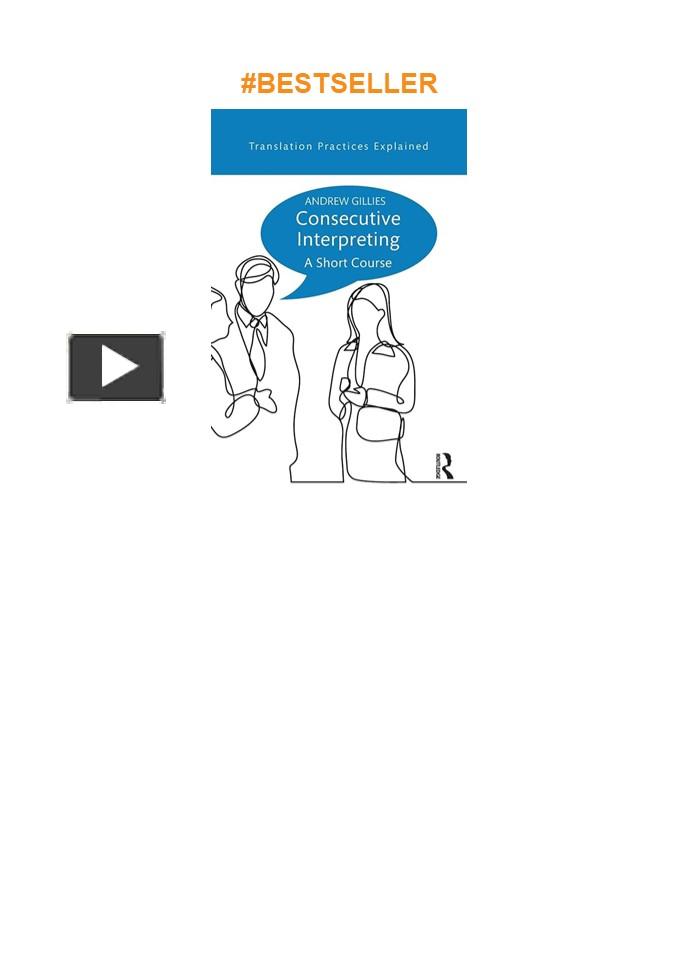 ️PDF⚡️ Consecutive Interpreting (Translation Practices Explained) presentation | free to download
