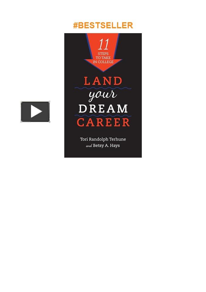 PPT – Pdf⚡️(read ️online) Land Your Dream Career: Eleven Steps to Take ...