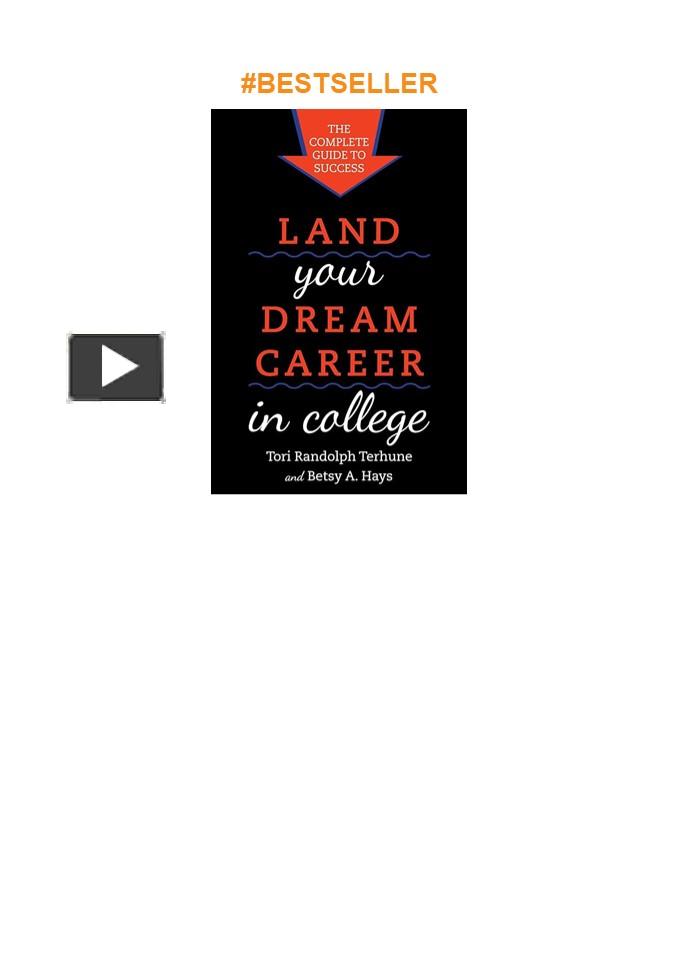 PPT – ️(download)⚡️ Land Your Dream Career in College: The Complete ...