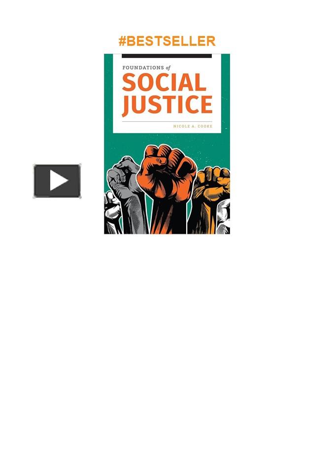 read Foundations of Social Justice presentation | free to download