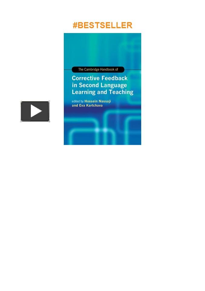Download⚡️PDF ️ The Cambridge Handbook of Corrective Feedback in Second Language Learning and Te ...