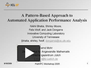 PPT – A PatternBased Approach to Automated Application Performance Analysis PowerPoint ...