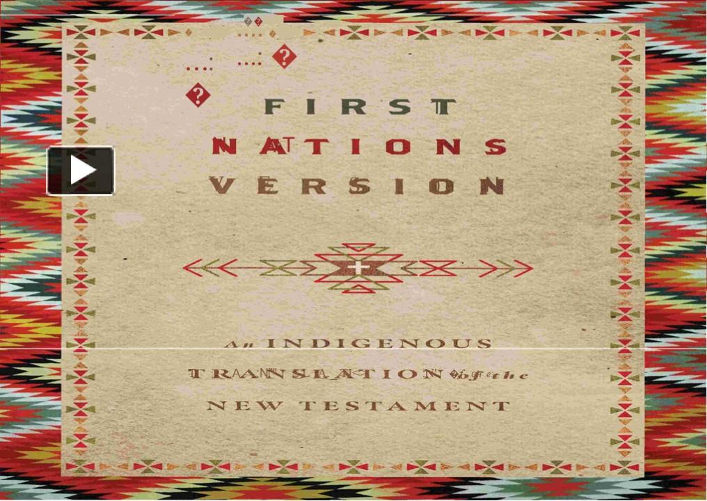 PPT – READ⚡[PDF] First Nations Version: An Indigenous Translation of ...