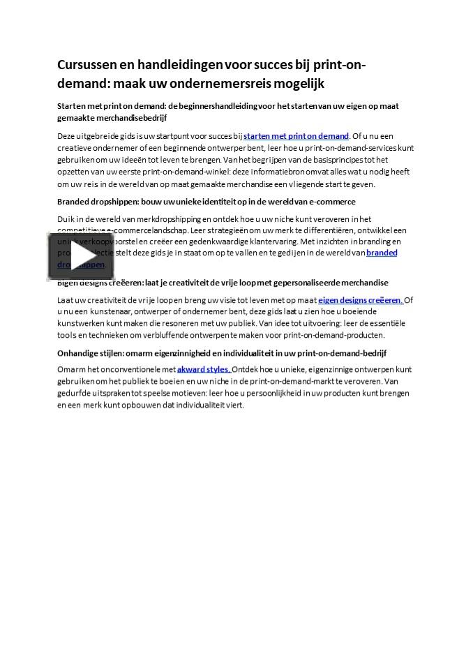 Cursussen en handleidingen voor succes bij print-on-demand: maak uw ondernemersreis mogelijk ...