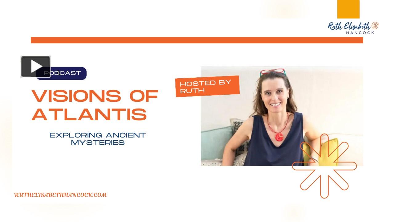 PPT – Exploring Ancient Mysteries: Visions of Atlantis PowerPoint ...