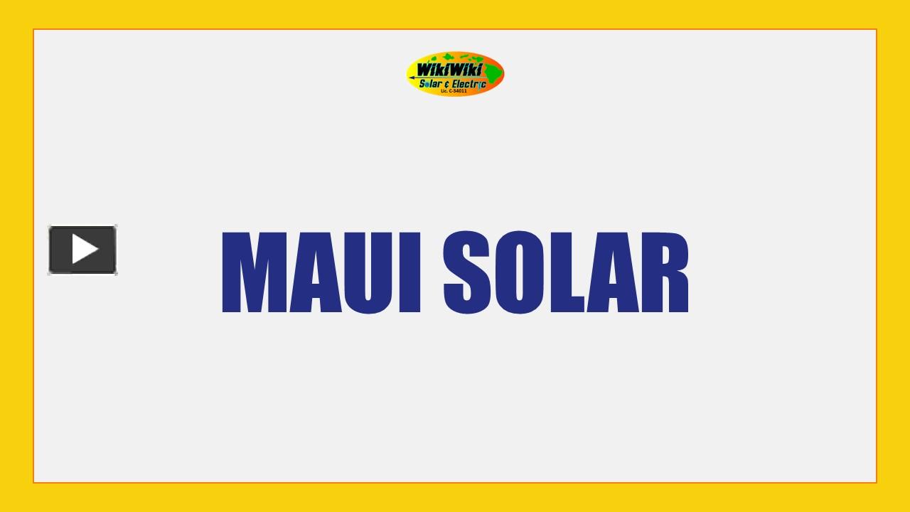 PPT – Different Ways of Installing Panels with Maui Solar Experts PowerPoint presentation | free ...