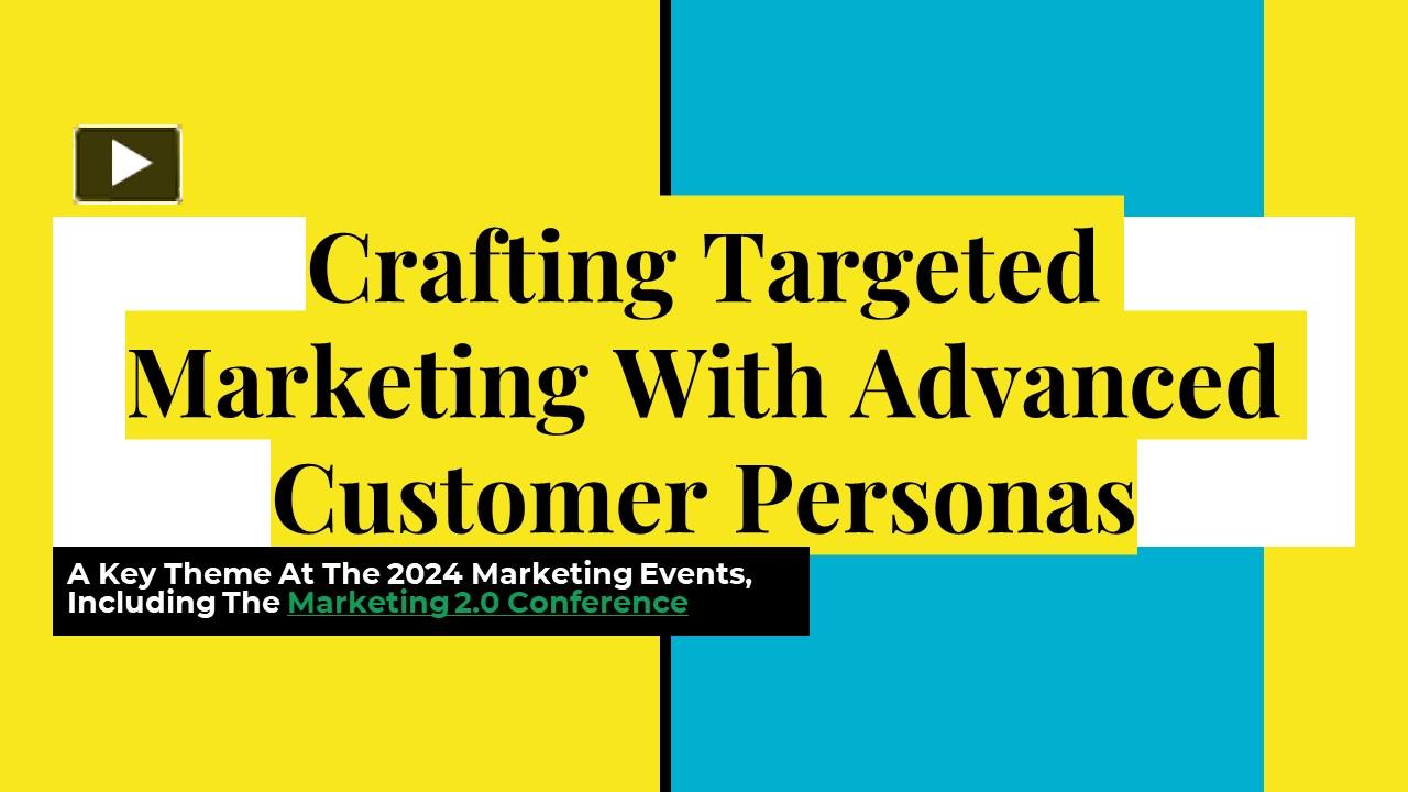 Crafting Targeted Marketing With Advanced Customer Personas ...