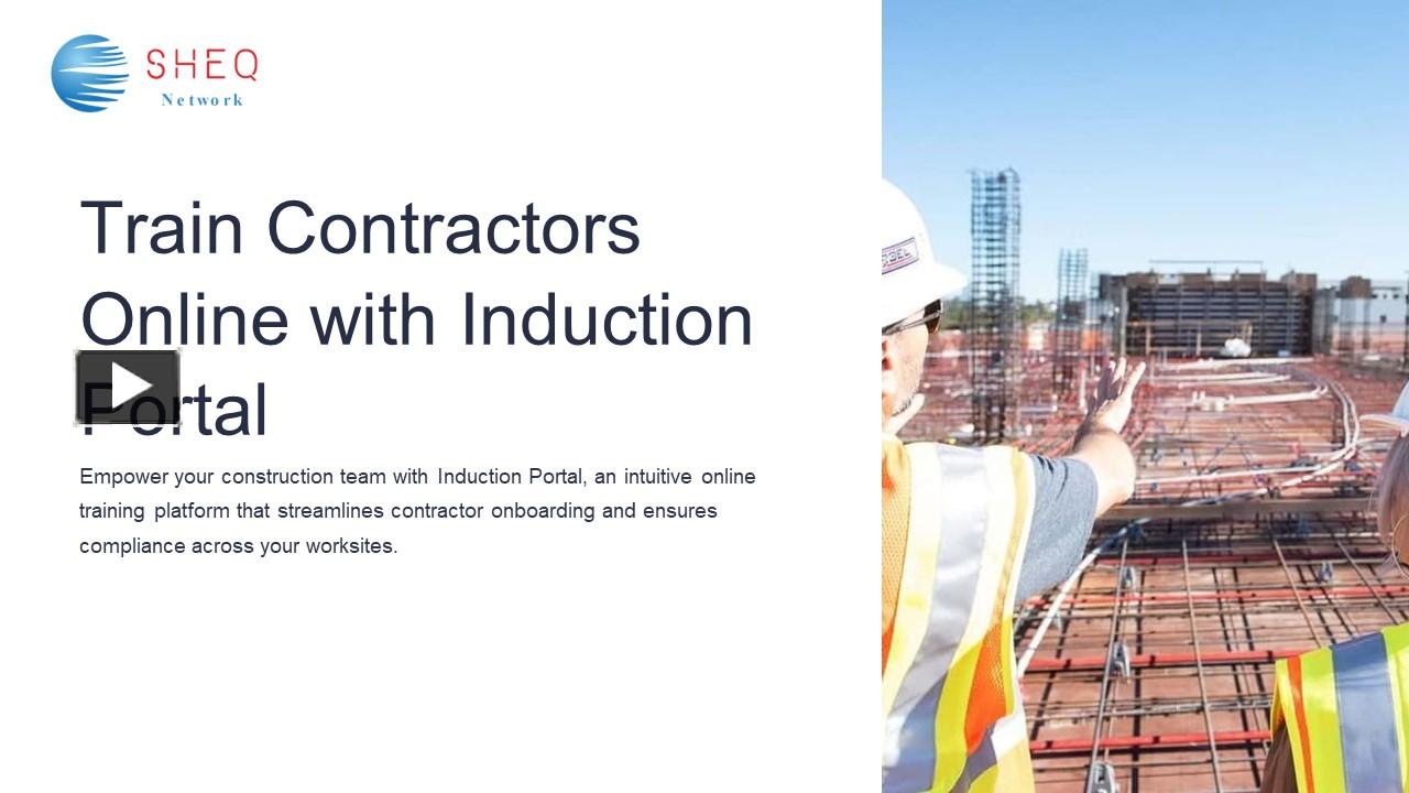 PPT – Train contractors online using Induction Portal software PowerPoint presentation | free to ...