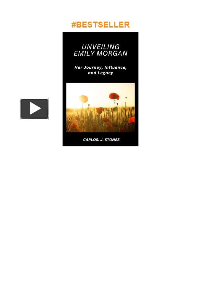PPT – Download⚡️PDF ️ Unveiling Emily Morgan: Her Journey, Influence ...