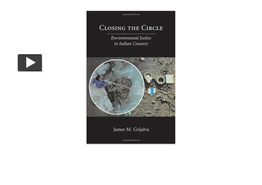 PPT – Pdf⚡(read online) Closing the Circle: Environmental Justice in Indian Country PowerPoint ...