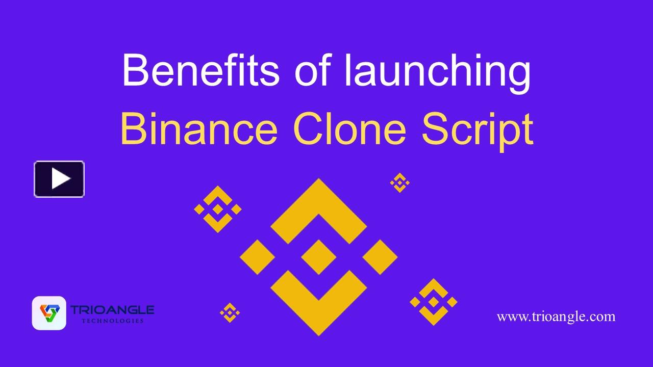 PPT – Benefits of launching Binance Clone Script PowerPoint presentation | free to download - id ...