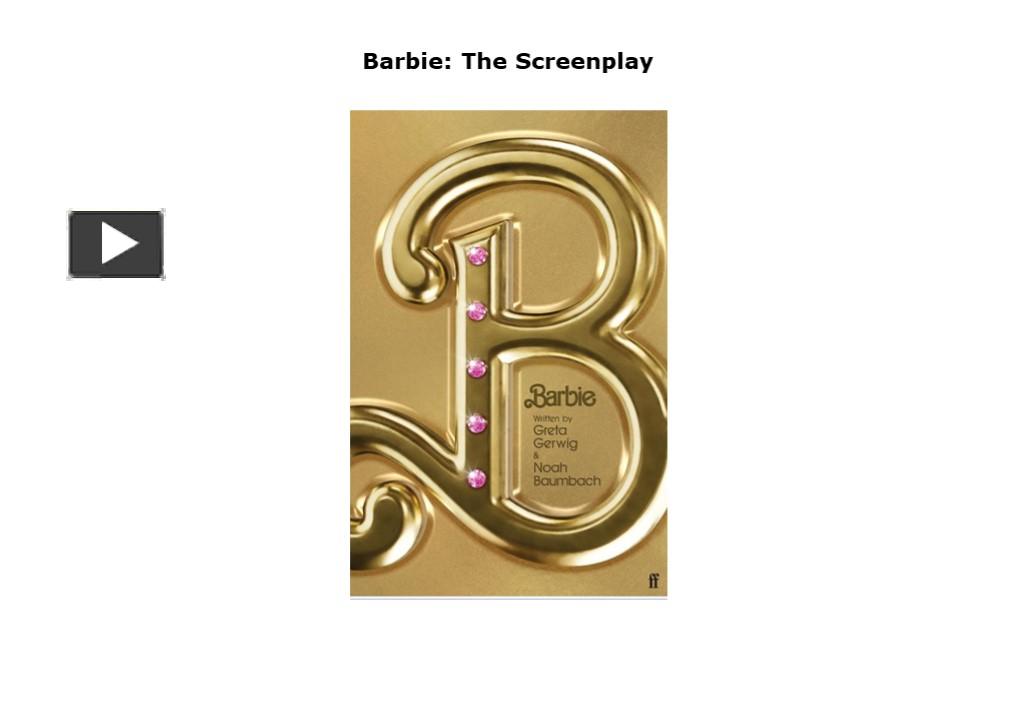 PPT – PDF DOWNLOAD Barbie: The Screenplay PowerPoint presentation ...