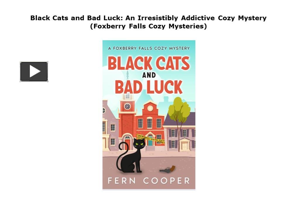 PPT – PDF_ Black Cats and Bad Luck: An Irresistibly Addictive Cozy Mystery (Foxbe PowerPoint ...