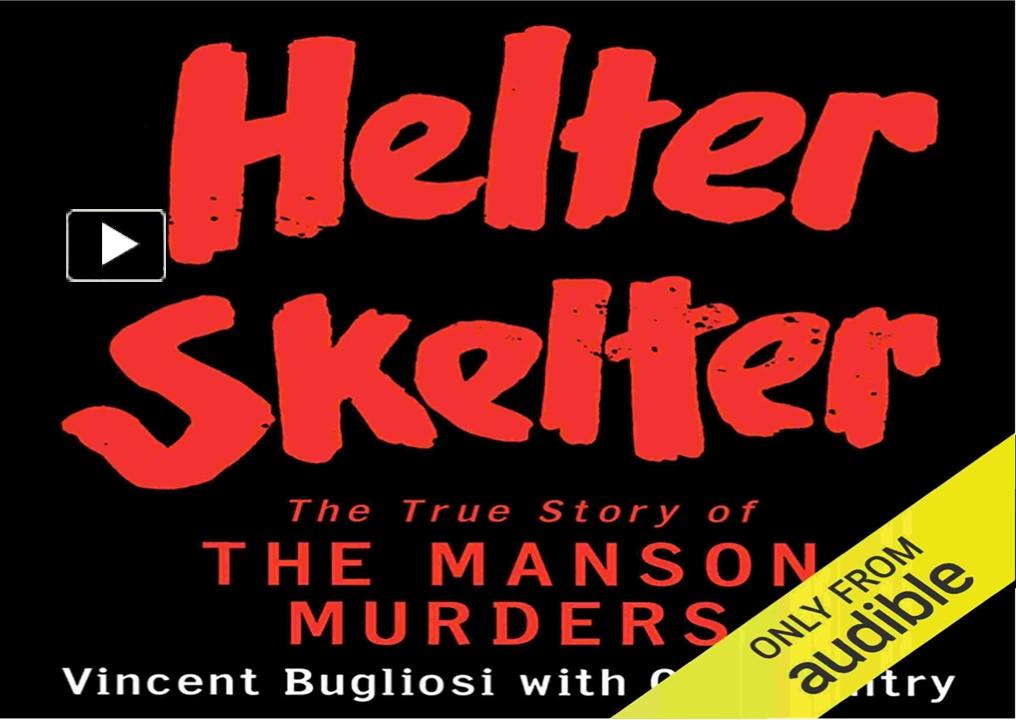 PPT – PDF_⚡ Helter Skelter: The True Story of the Manson Murders ...