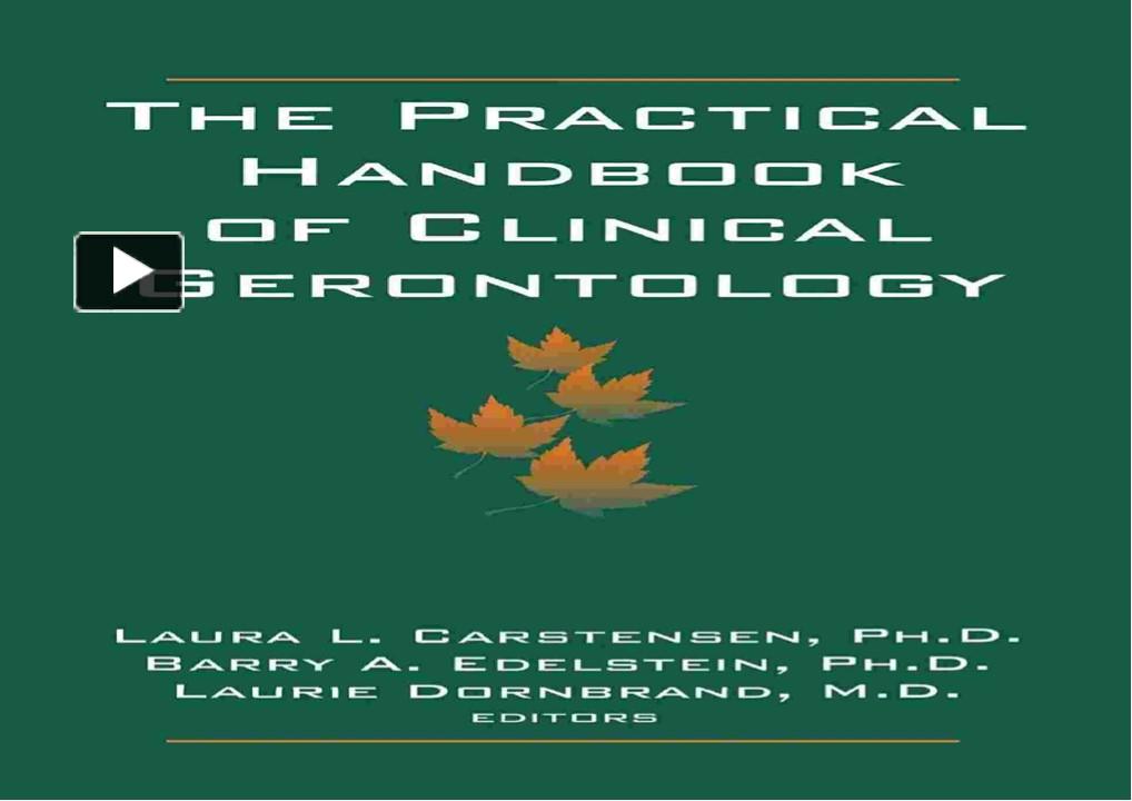 ⚡[PDF] Practical Handbook of Clinical Gerontology presentation | free to download