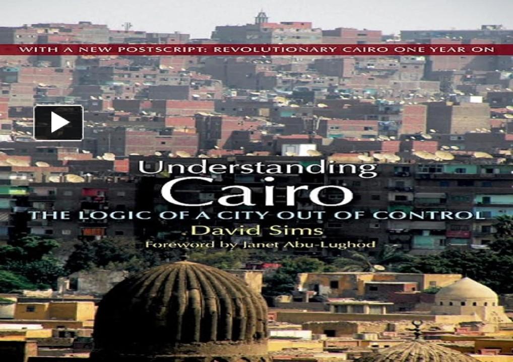 [PDF] ️DOWNLOAD⚡️ Understanding Cairo: The Logic of a City Out of Control presentation | free to ...