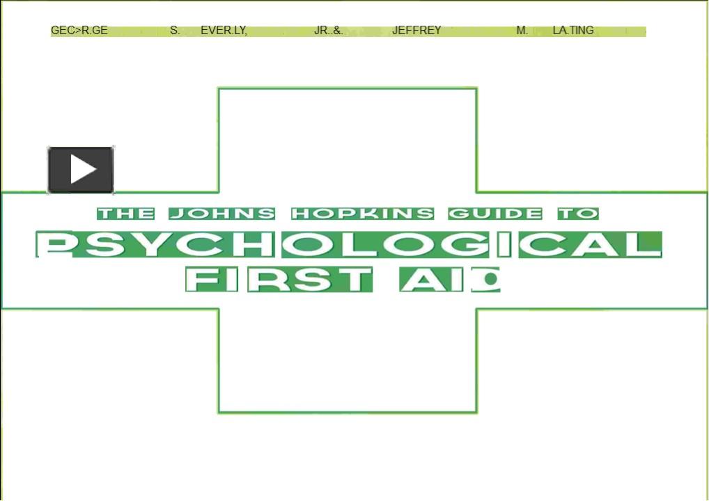 PDF_⚡ The Johns Hopkins Guide to Psychological First Aid presentation | free to download