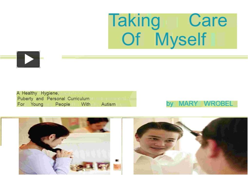 [READ] Taking Care of Myself: A Hygiene, Puberty and Personal ...