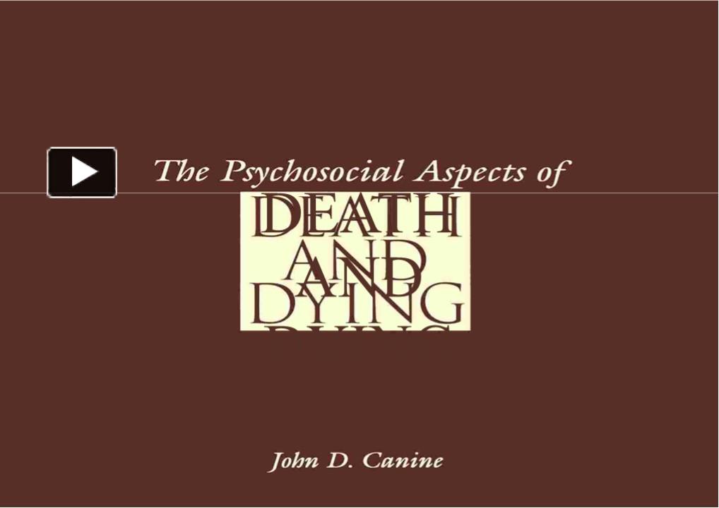 PPT – READ⚡[PDF] The Psychosocial Aspects of Death and Dying PowerPoint ...