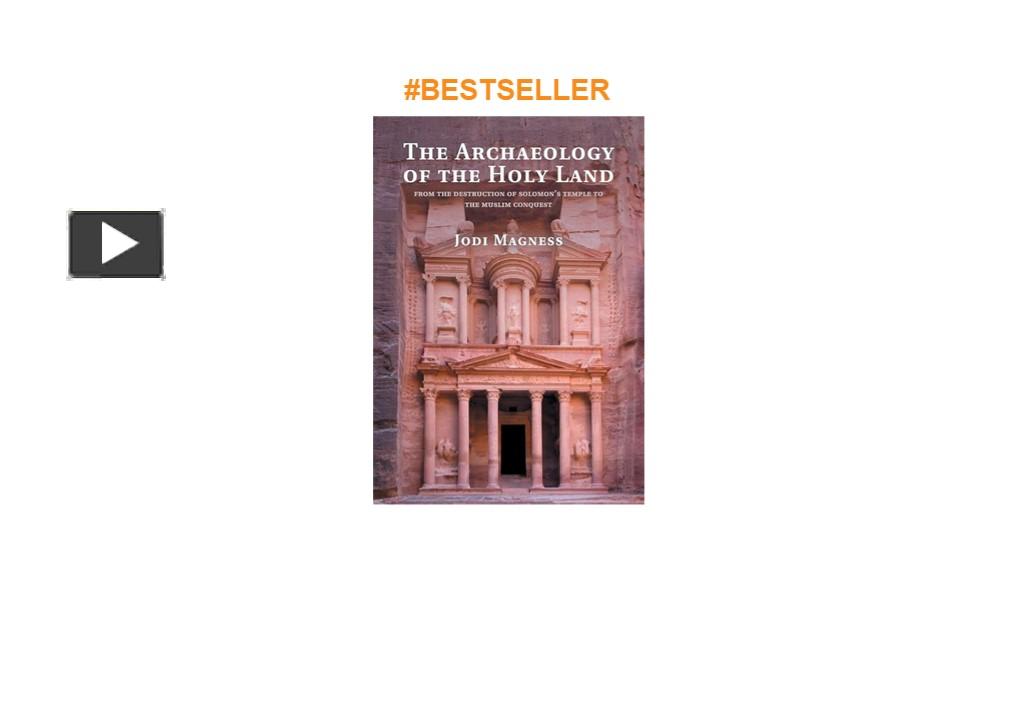PDF ️Download ️ The Archaeology of the Holy Land: From the Destruction of Solomon's Temple to th ...