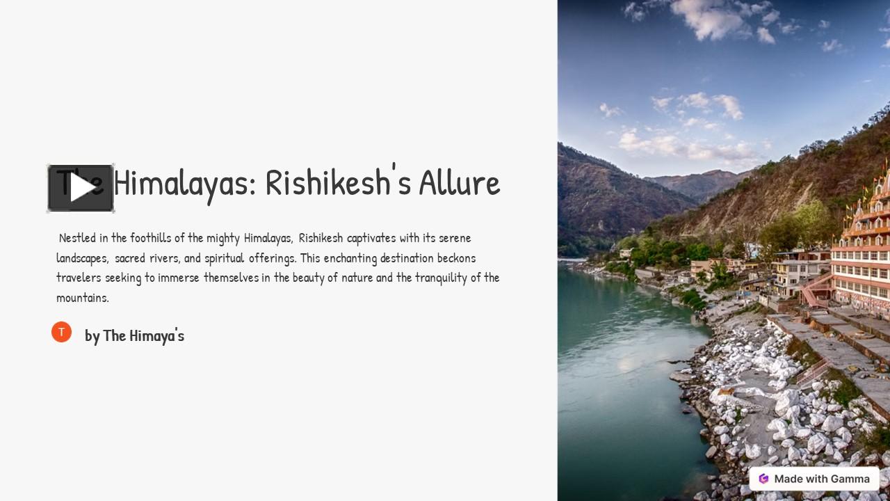 The Himalayas: Rishikesh's Allure presentation | free to download