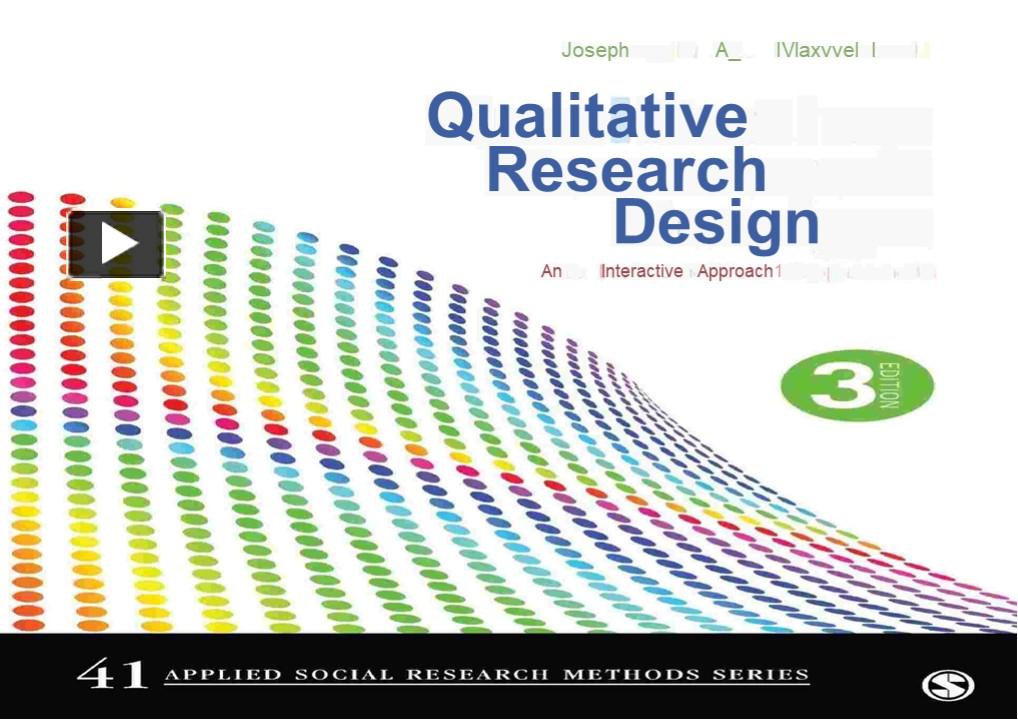 ⚡Read [PDF] Qualitative Research Design: An Interactive Approach (Applied Social Research ...