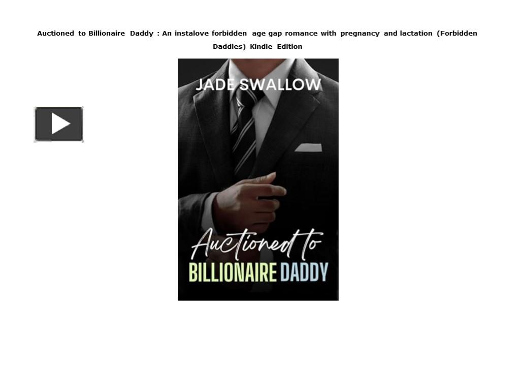 PDF Auctioned to Billionaire Daddy : An instalove forbidden age gap romance with pregnancy and ...