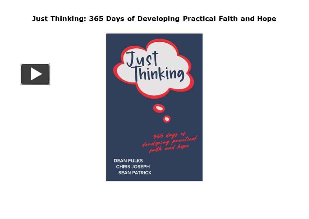 PPT – PDF DOWNLOAD Just Thinking: 365 Days of Developing Practical Faith and Hope PowerPoint ...