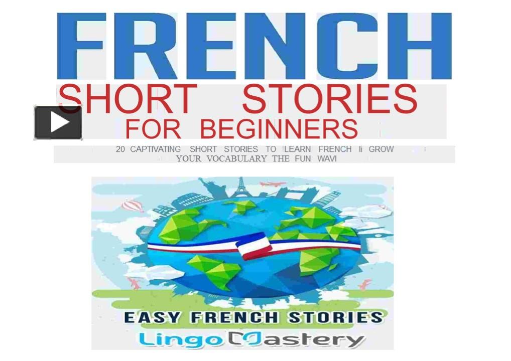 ⚡[PDF] French Short Stories for Beginners: 20 Captivating Short Stories ...