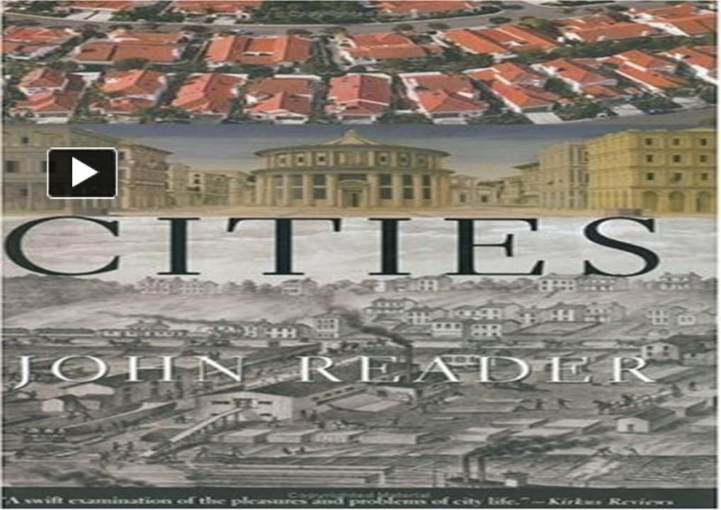 PPT – [PDF⚡READ ONLINE] Cities: A Magisterial Exploration of the Nature and Impact of the City ...
