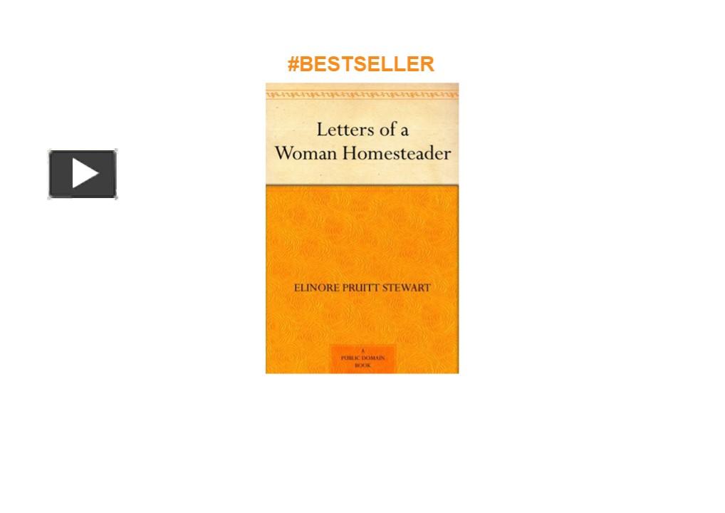 PPT – ️PDF⚡️ Letters of a Woman Homesteader PowerPoint presentation ...