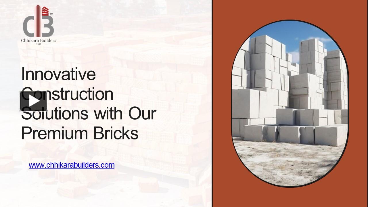 PPT – Innovative Construction Solutions with Our Premium Bricks PowerPoint presentation | free ...