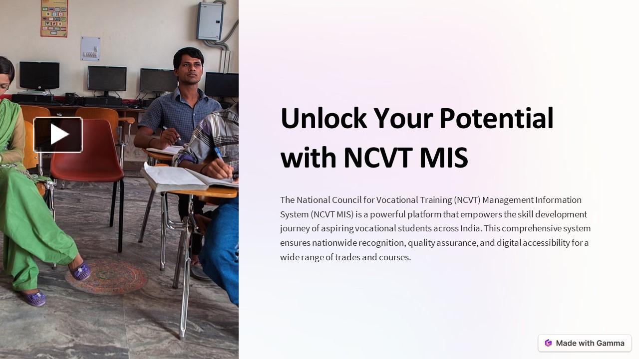 PPT – Unlock Your Potential with NCVT MIS PowerPoint presentation | free to download - id ...