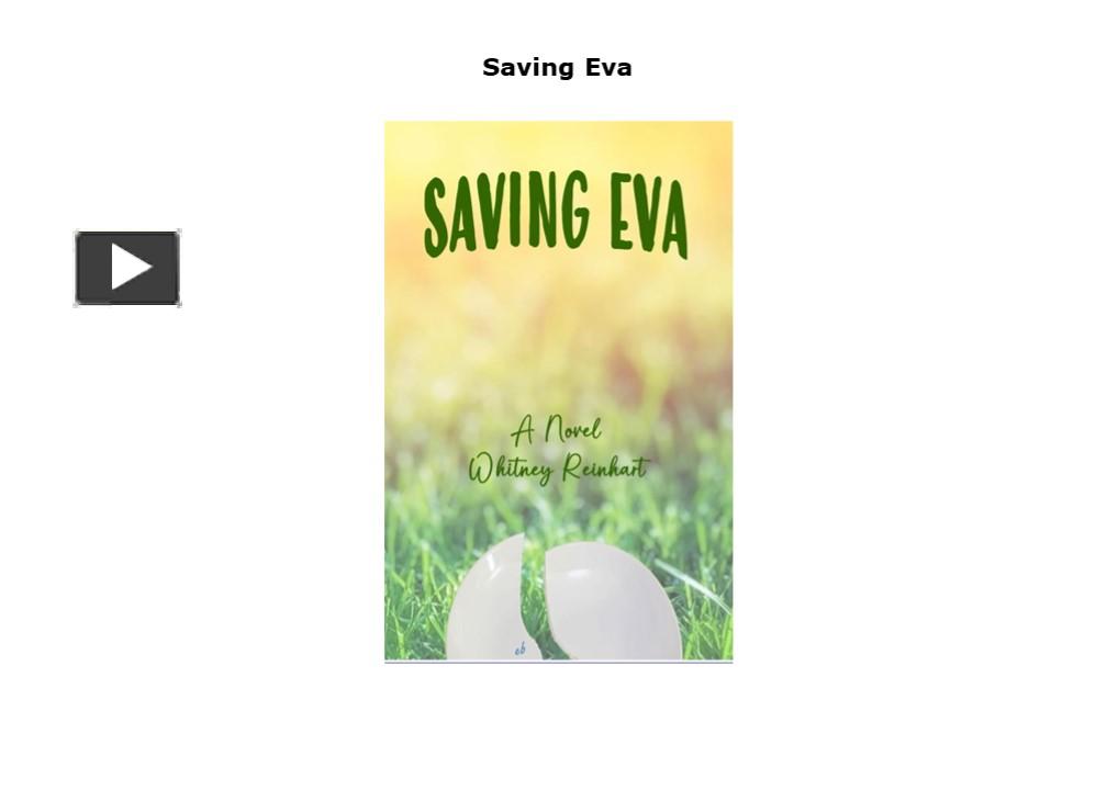 PPT – PDF DOWNLOAD Saving Eva PowerPoint presentation | free to download - id: 995d92-ZWM0M