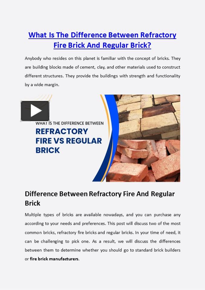 What Is The Difference Between Refractory Fire Brick and Regular Brick? presentation | free to ...