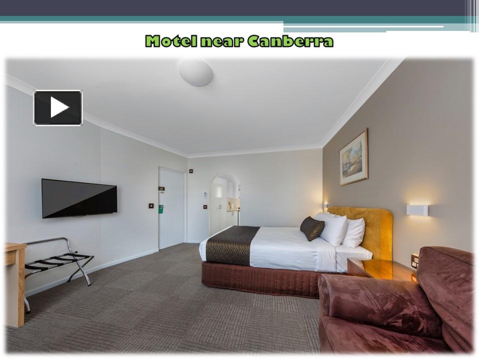 PPT – Motel near Canberra PowerPoint presentation | free to download - id: 99607b-YTcyZ