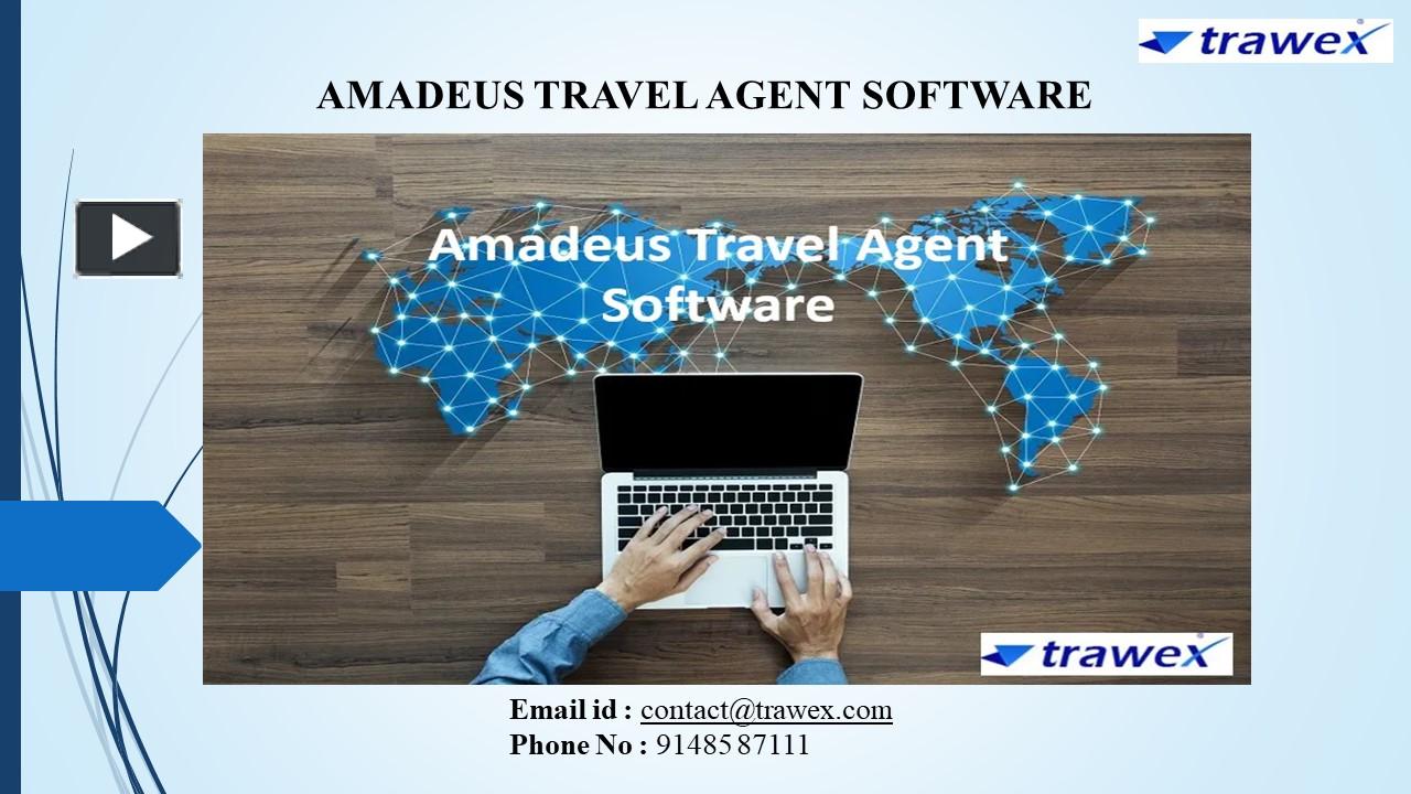 AMADEUS TRAVEL AGENT SOFTWARE presentation | free to download