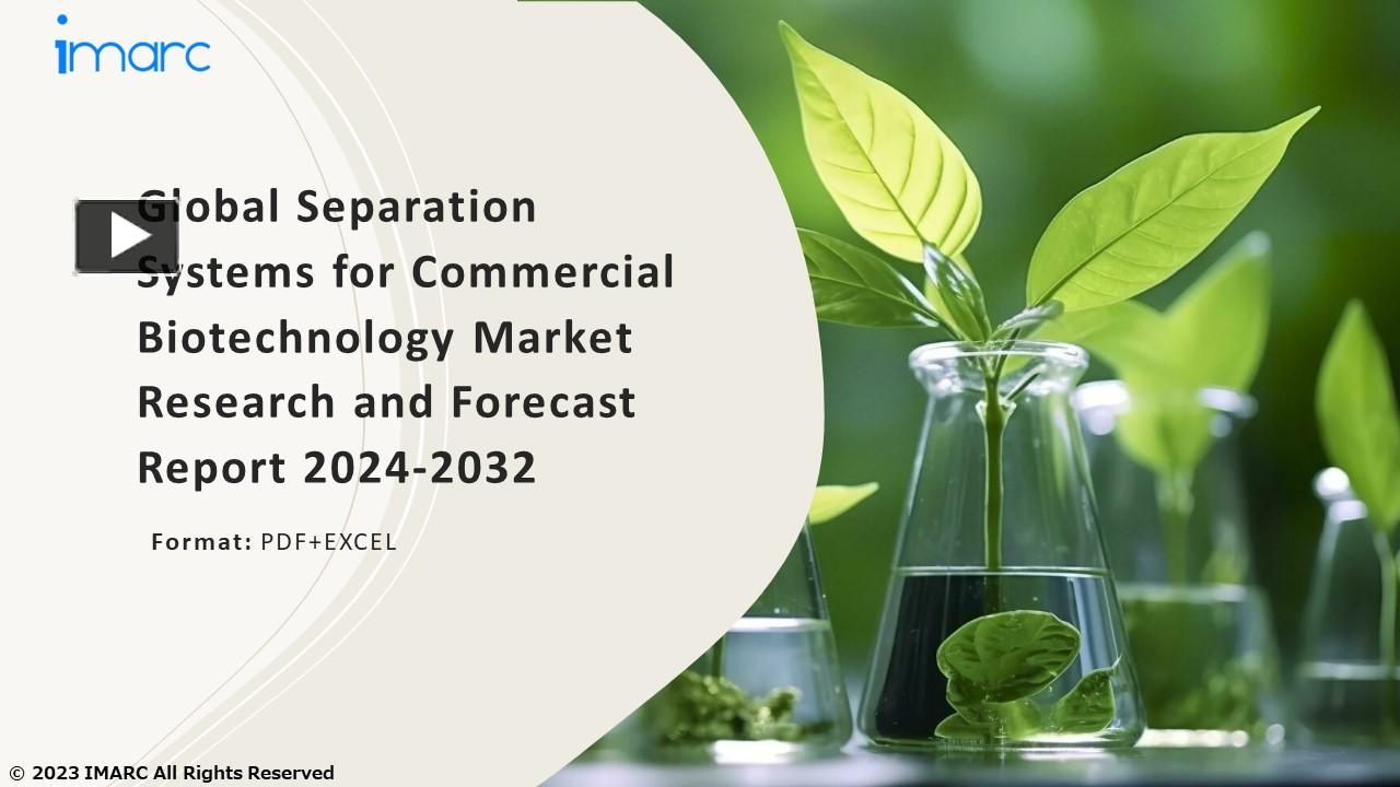 PPT – Separation Systems for Commercial Biotechnology Market Growth ...