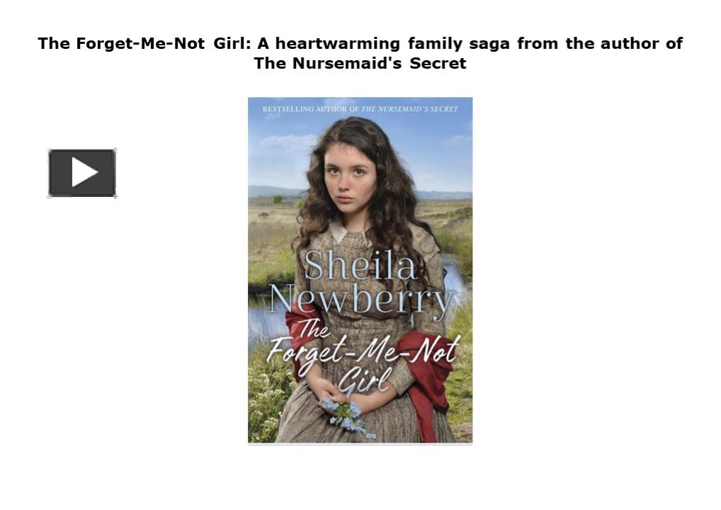 [PDF] DOWNLOAD The Forget-Me-Not Girl: A heartwarming family saga from ...