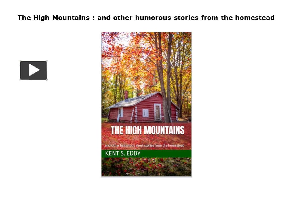 PPT – Read [PDF] The High Mountains : and other humorous stories from ...