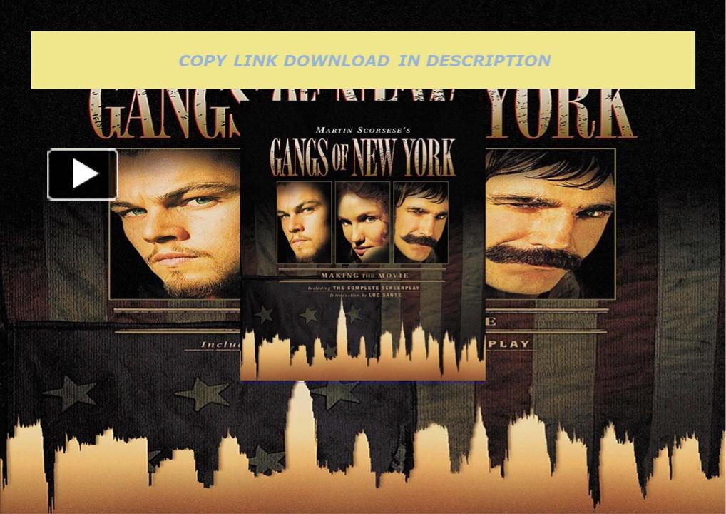 PPT – PDF⚡ ' Gangs of New York ' : Making the Movie PowerPoint ...