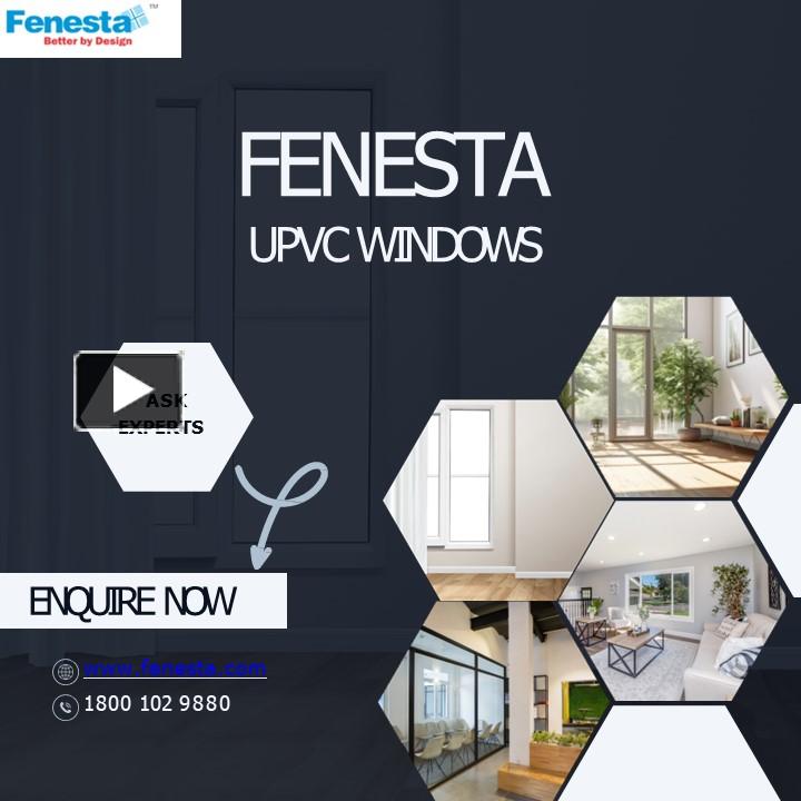 UPVC Windows By Fenesta presentation | free to download
